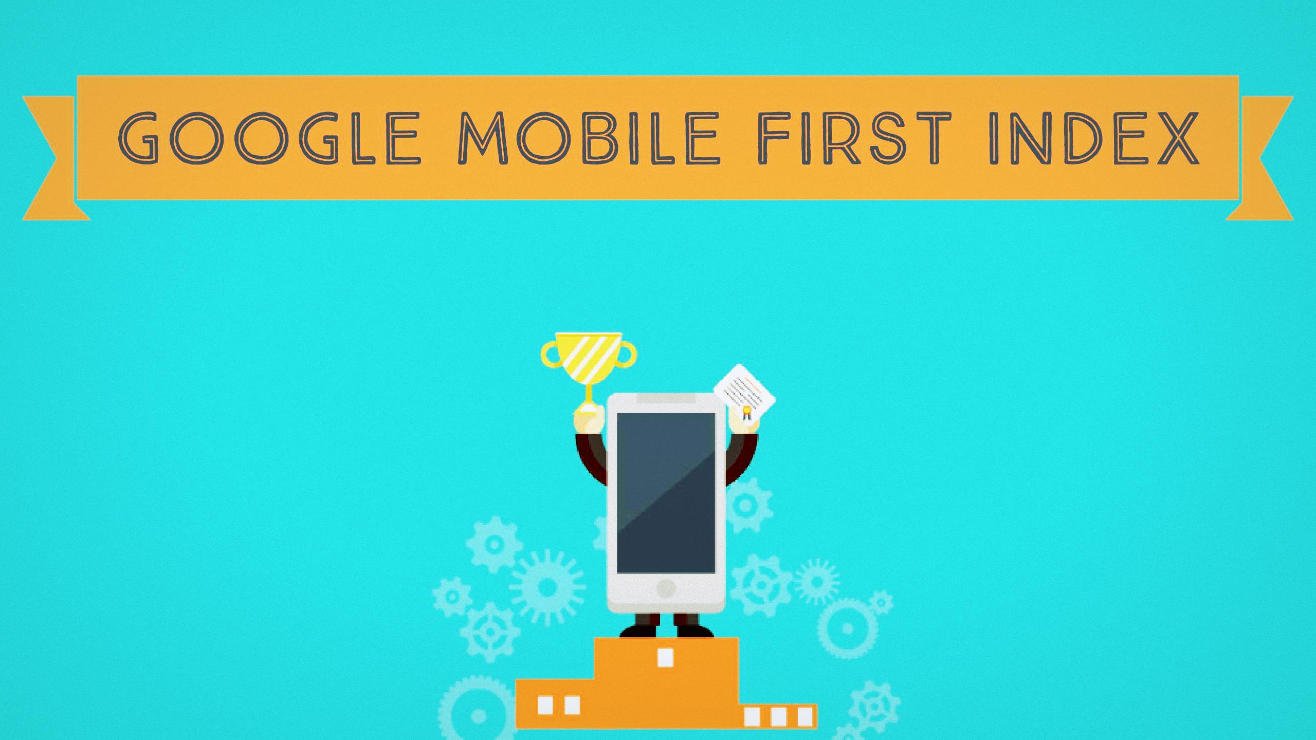 Google Mobile-First Index - co to jest i jak się przygotować ...